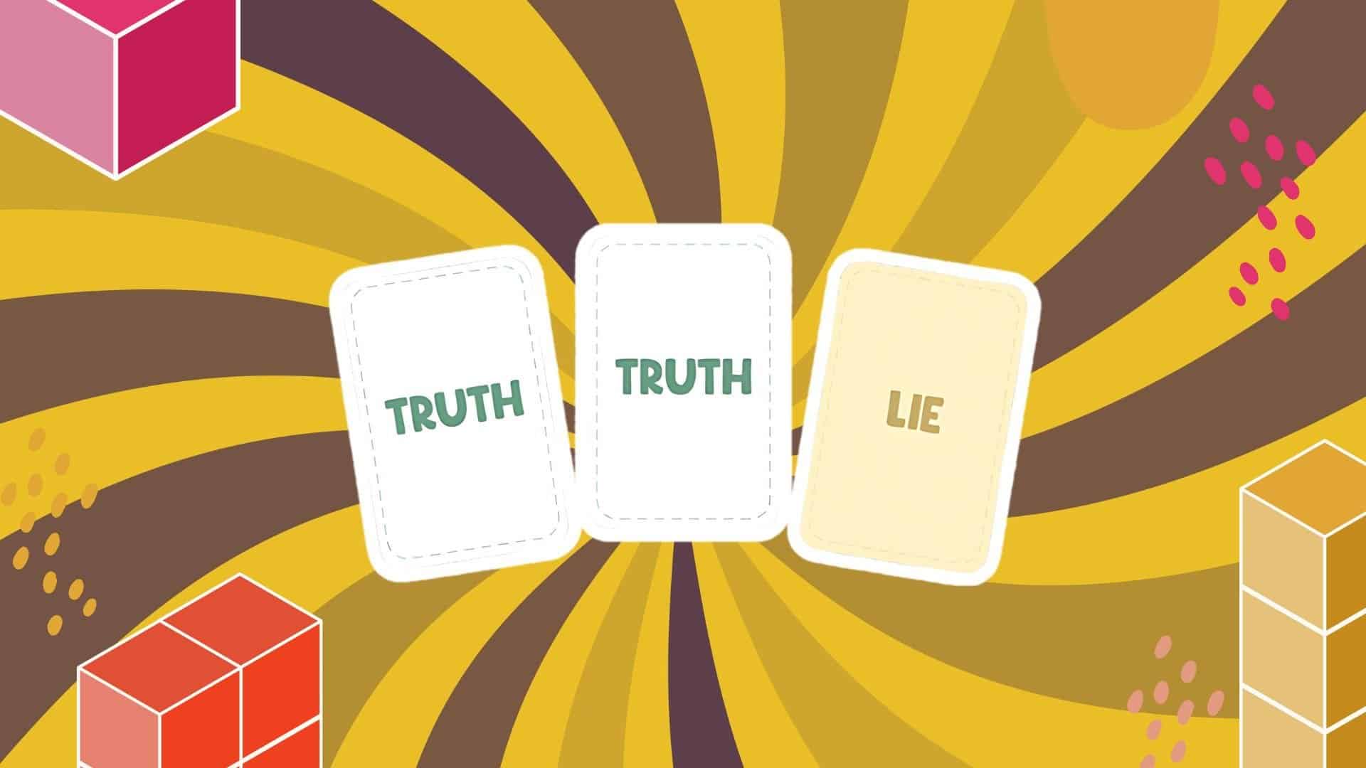 323+ Clever Two Truths and a Lie Ideas for Icebreakers - Theresa Reviews