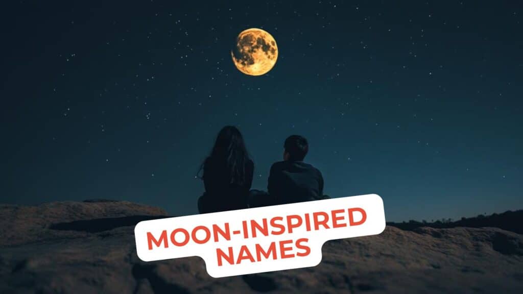 166 Ravishing Moon-Inspired Names - Theresa Reviews