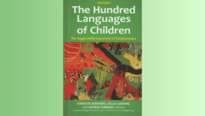 Understanding "The 100 Languages of Children" - Theresa Reviews